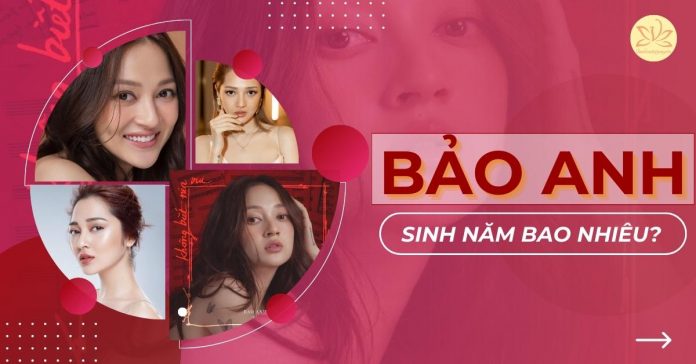 Bảo Anh sinh năm bao nhiêu? Tiểu sử và các bài hát của Bảo Anh